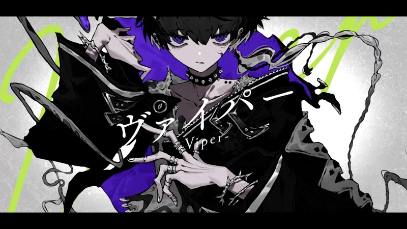 Viper by KANKAN & Hiiragi Magnetite | TuneCore Japan